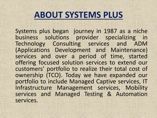 Welcome to Systems Plus | PPTX | Business | Business and Finance
