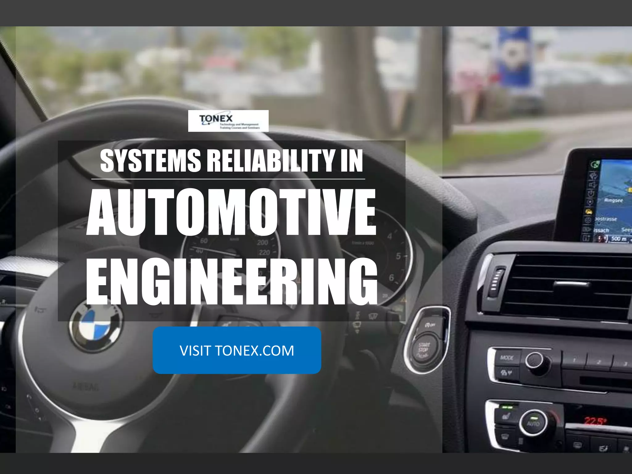 Systems Reliability in Automotive Engineering Workshop - Tonex Training | PPTX