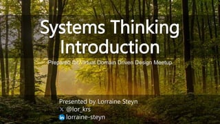 Systems Thinking Introduction - a quick overview for Software Practitioners | PPT