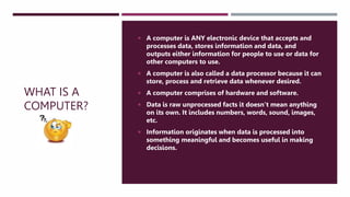 System technologies: What is a computer? | PPTX
