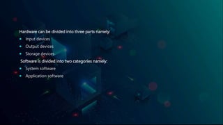 System technologies: What is a computer? | PPTX