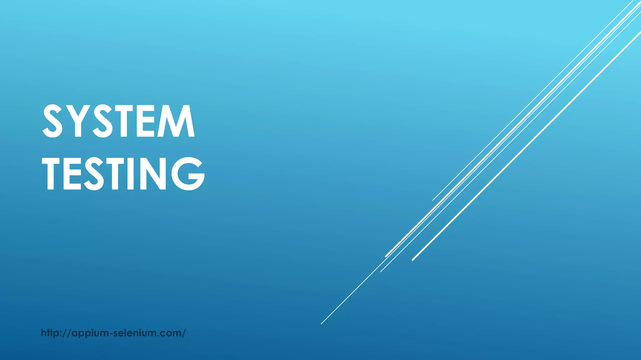 System testing | PPT | Free Download