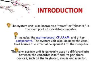 The Components of the System Unit | PPT
