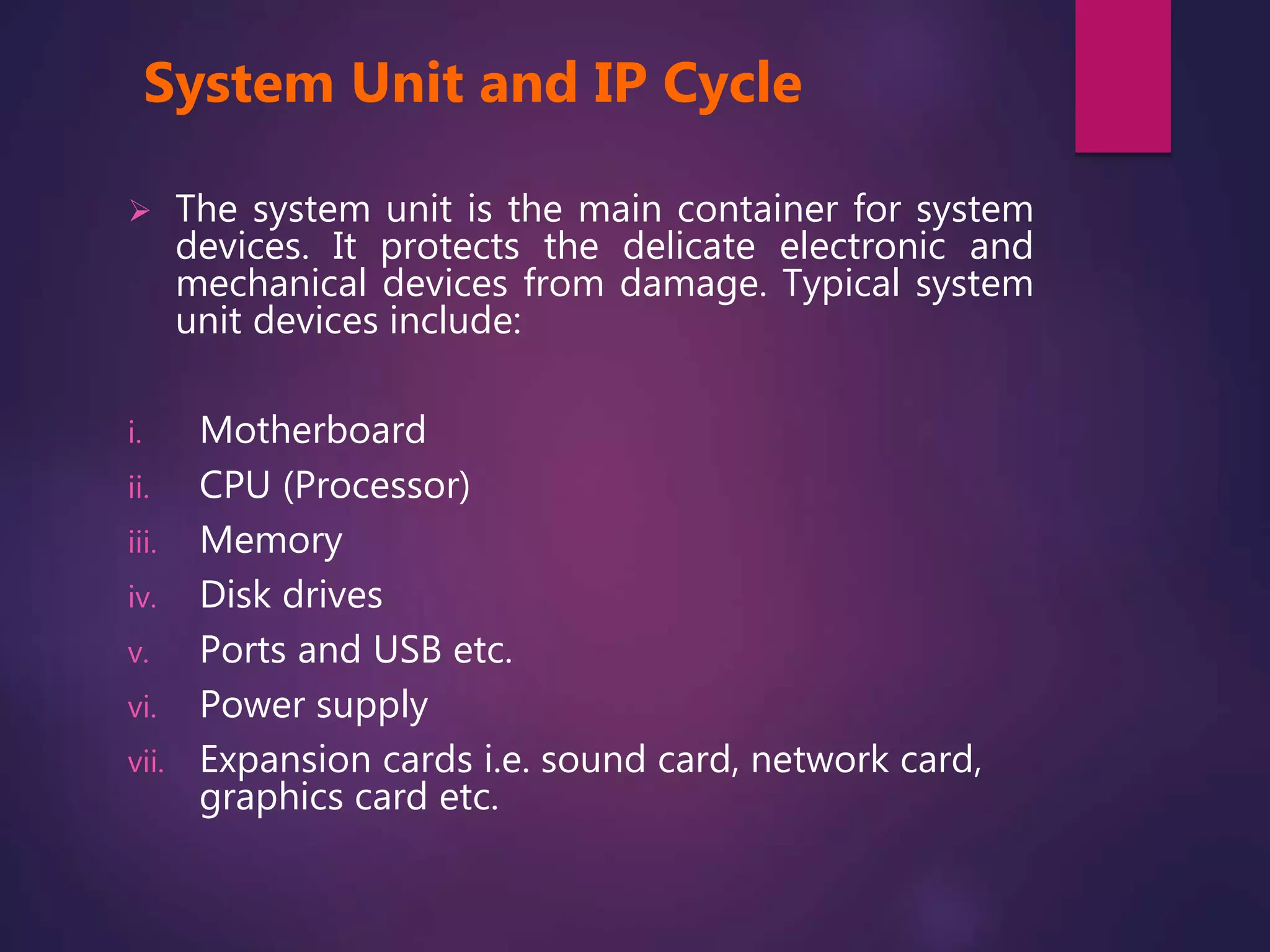 System unit and ip cycle | PPTX