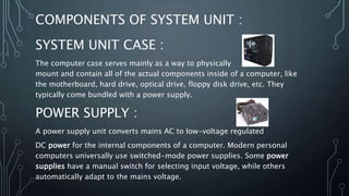 System unit & its components.pptx