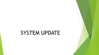 system update.pptx | Free Download