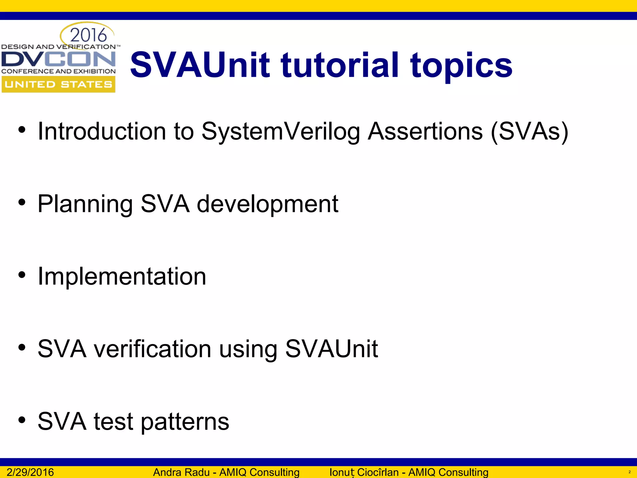 Systemverilog Assertions Verification With Svaunit Dvcon Us 2016 2981