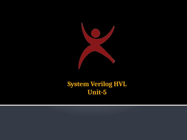 System verilog case study for functional verification part1 | PPTX