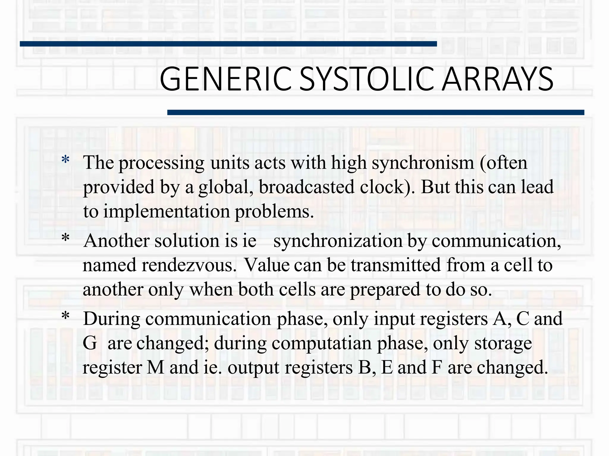 SYSTOLIC ARCH IN COMPUTER OPERATING SYSTEM.pptx | Programming Languages | Computing