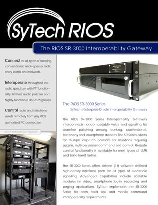 SyTech RIOS SR-3000 Series Interoperability Gateway | PDF