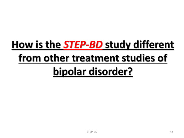 Sytematic treatment enhancement program for bipolar disorder(step bd ...