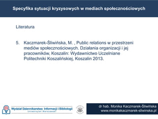 Specyfika sytuacji kryzysowych w social media | PPSX