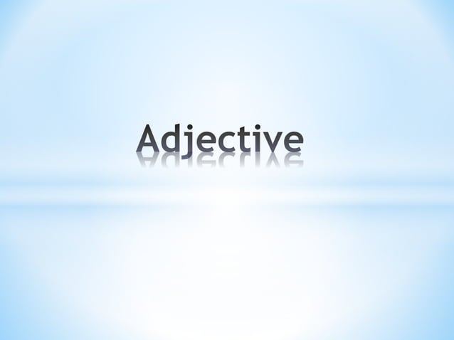 Syuting Adjective.ppt