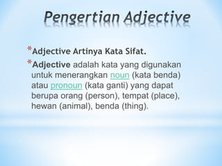 Syuting Adjective.ppt