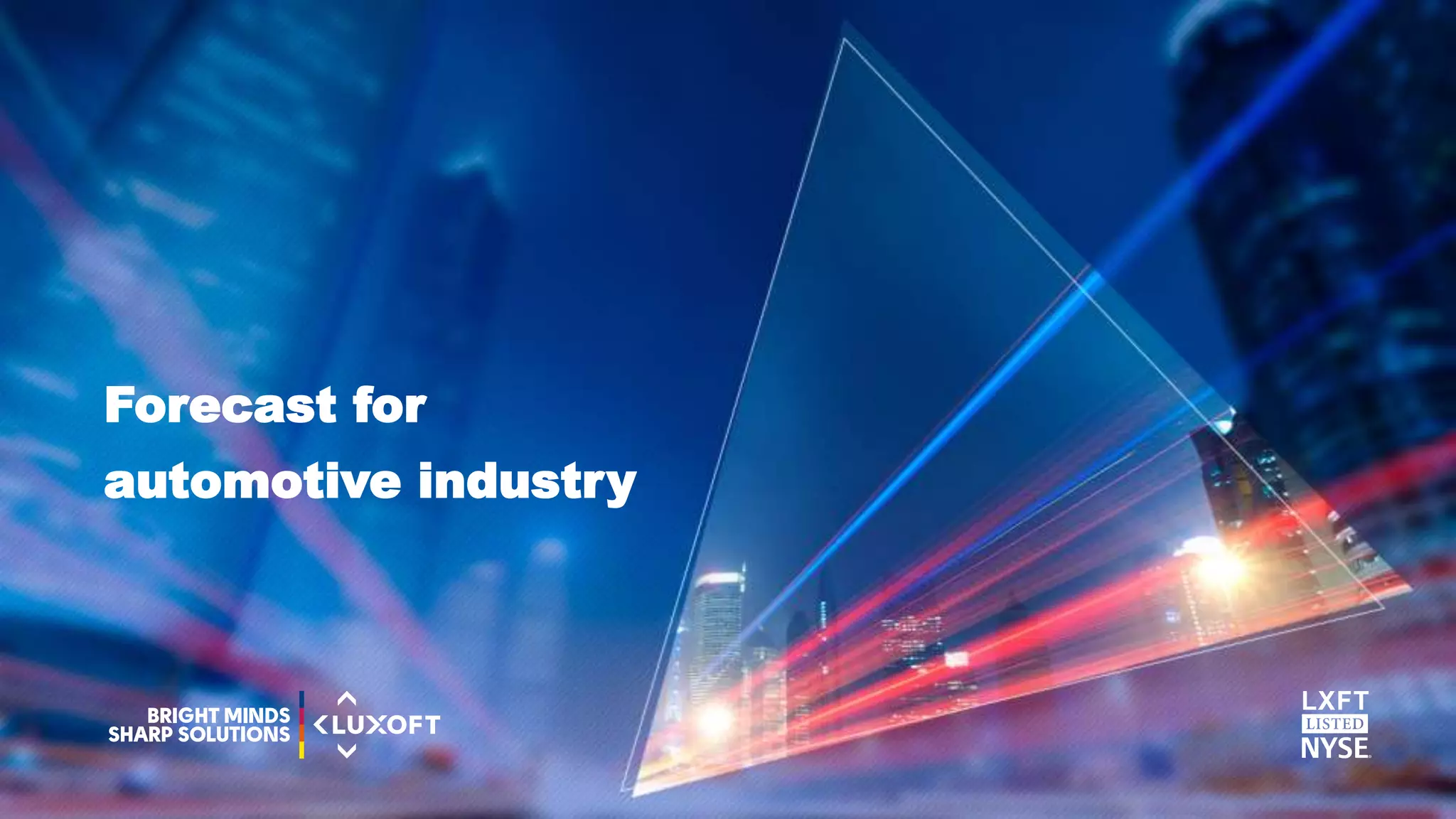 Syvashenko Oleksandr "Deep Dive Into Luxoft Automotive" | PPT