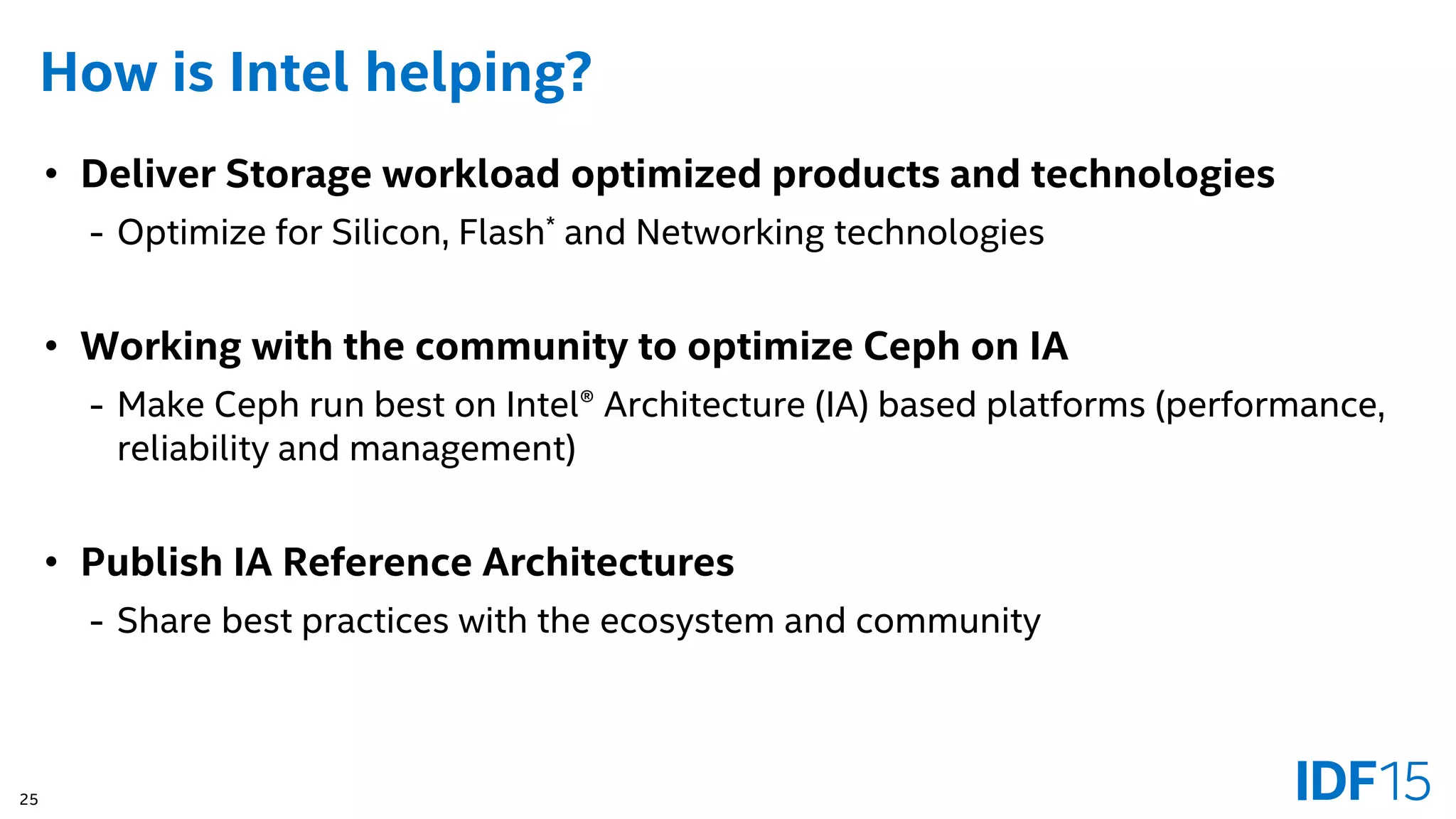Ceph Open Source Storage Software Optimizations On Intel® Architecture
