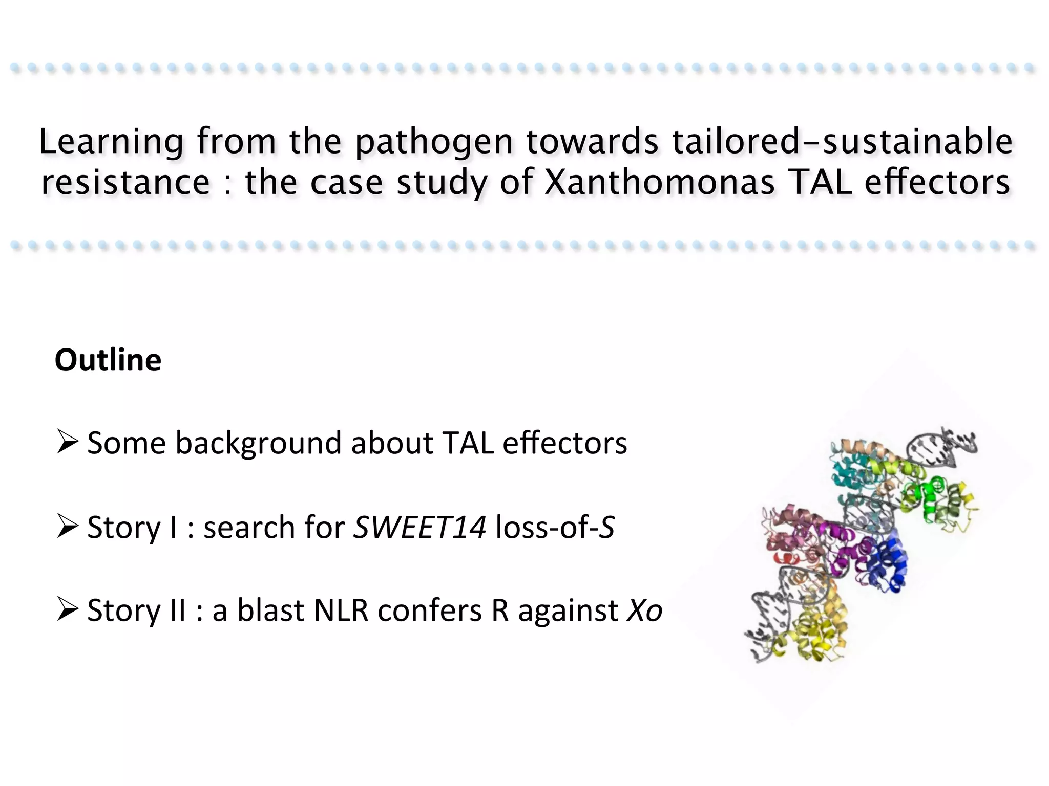 Learning from the pathogen towards tailored-sustainable resistance ...