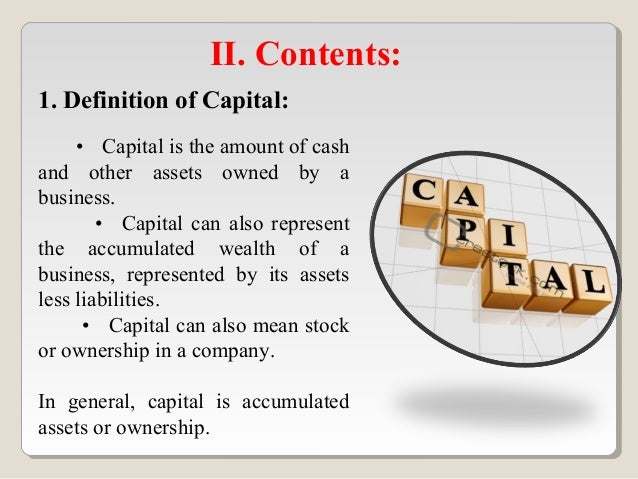 What is capital?