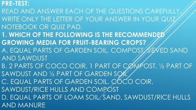GROWING MEDIA PREPARATION (HORTICULTURE 10) | PPTX | Agriculture ...