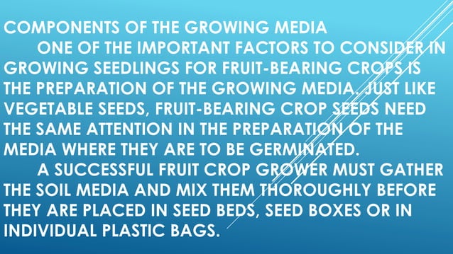 GROWING MEDIA PREPARATION (HORTICULTURE 10) | PPTX | Agriculture ...