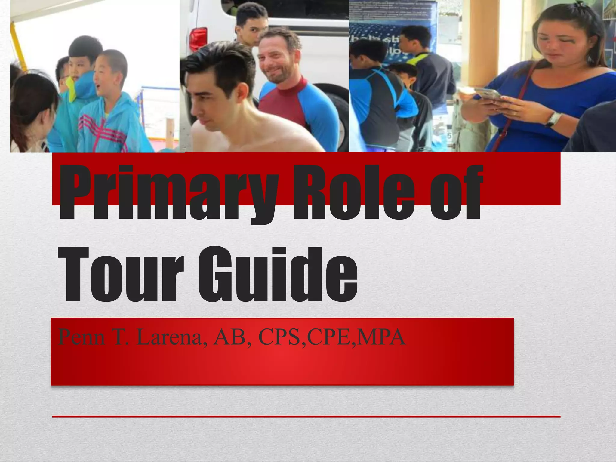 Primary Role of Tour Guide | PPT