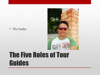 Primary Role of Tour Guide | PPT