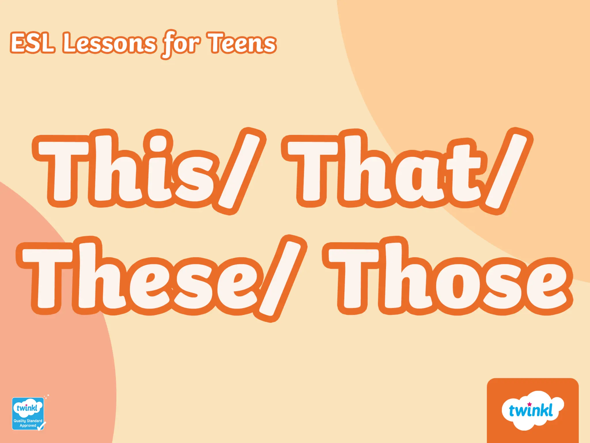 t-1714390749a-esl-this-that-these-those-ppt-teens-a1-a2_ver_2.pptx