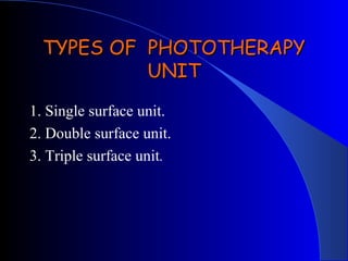 phototherapy for nursing student | PPT