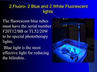 phototherapy for nursing student | PPT