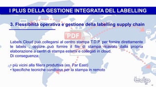 T.d.p. Gestione integrata del Labelling | PPT