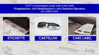 T.d.p. Gestione integrata del Labelling | PPT