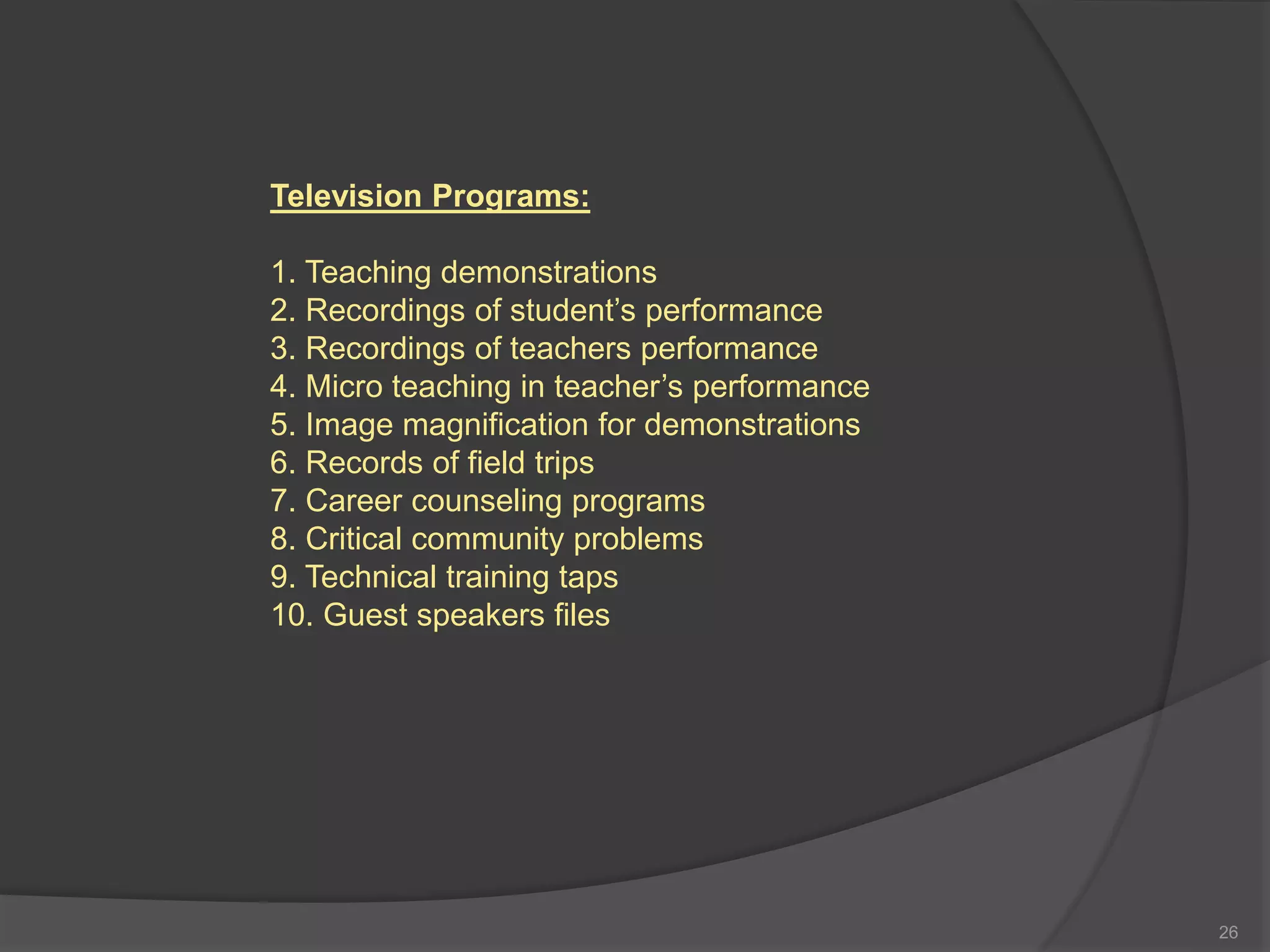 EDUCATIONAL TELEVISION PROGRAMMES | PPTX