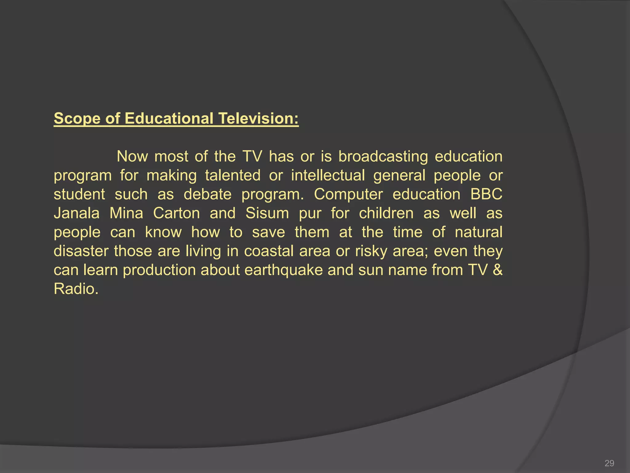 EDUCATIONAL TELEVISION PROGRAMMES | PPTX
