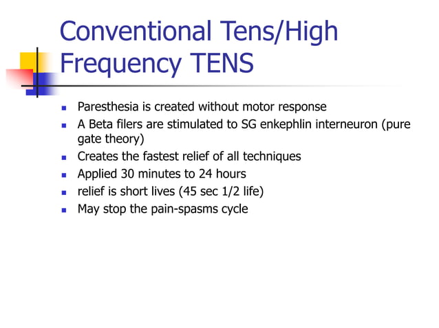 TENS ELECTRICAL NERVE STIMULATION 22.ppt