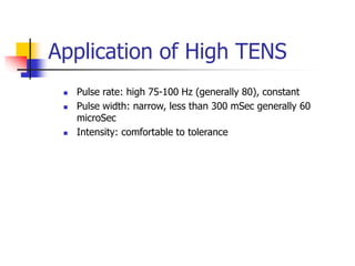 TENS ELECTRICAL NERVE STIMULATION 22.ppt