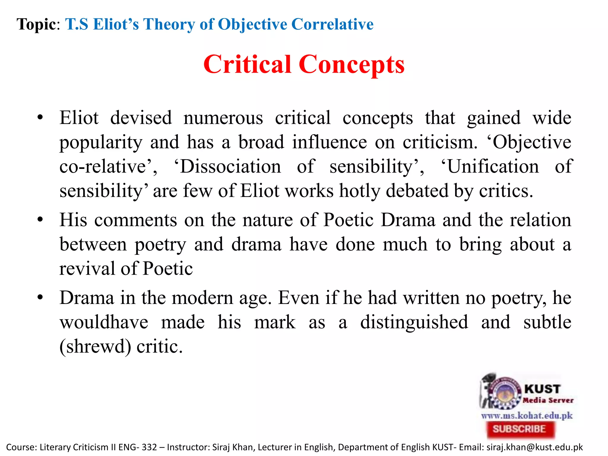 T S Eliot Theory Of Objective Correlative Pptx