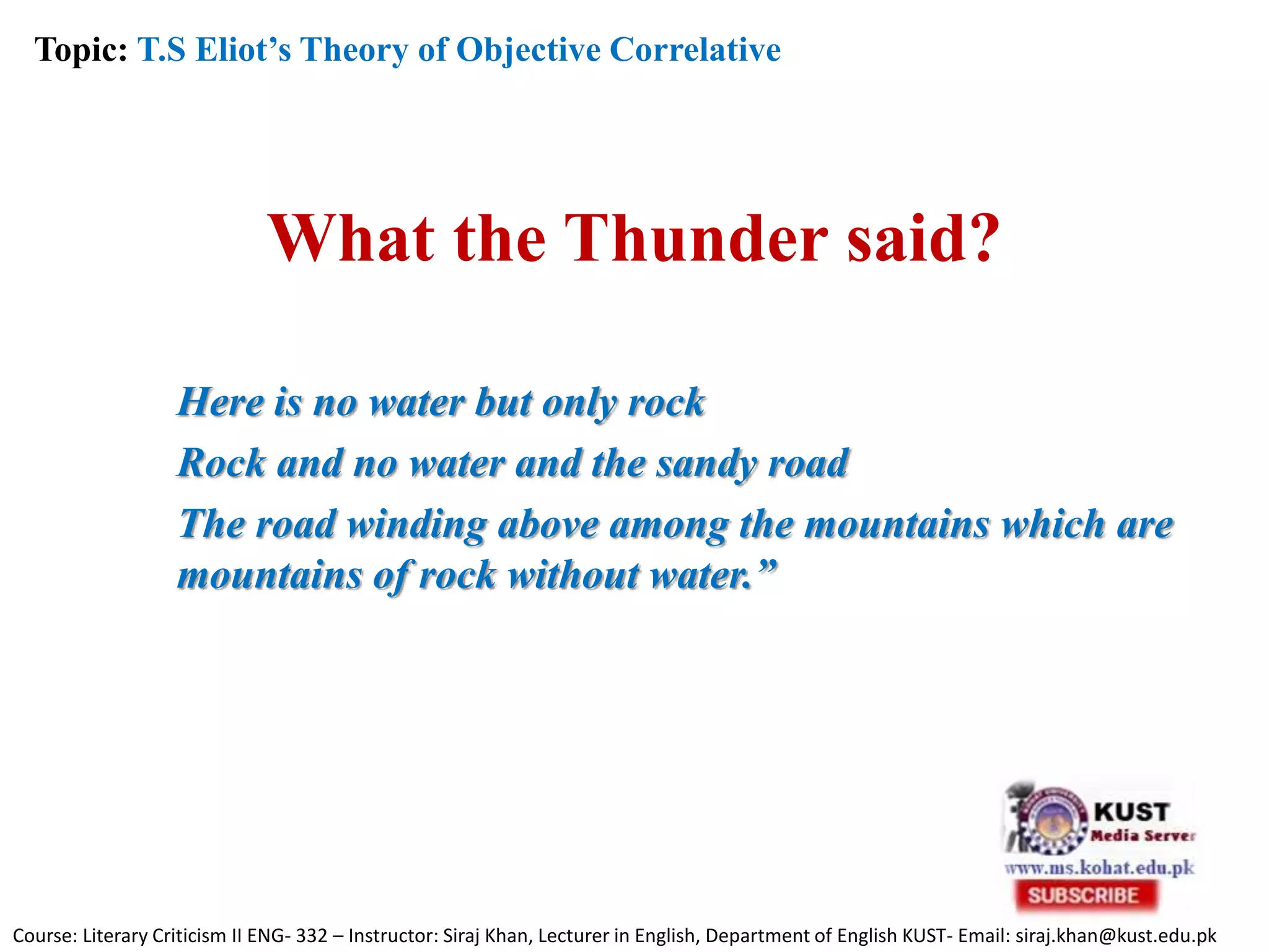 T S Eliot Theory Of Objective Correlative Pptx