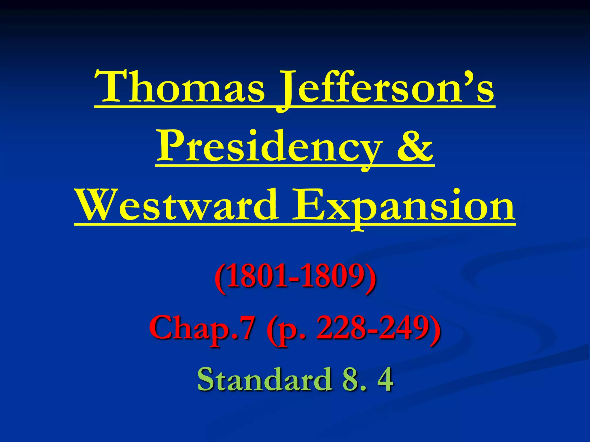 t._jeffersons_presidency.war_1812.ppt | Civic affairs | Politics