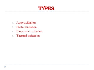 Types of oxidation and factors affecting it. | PPTX