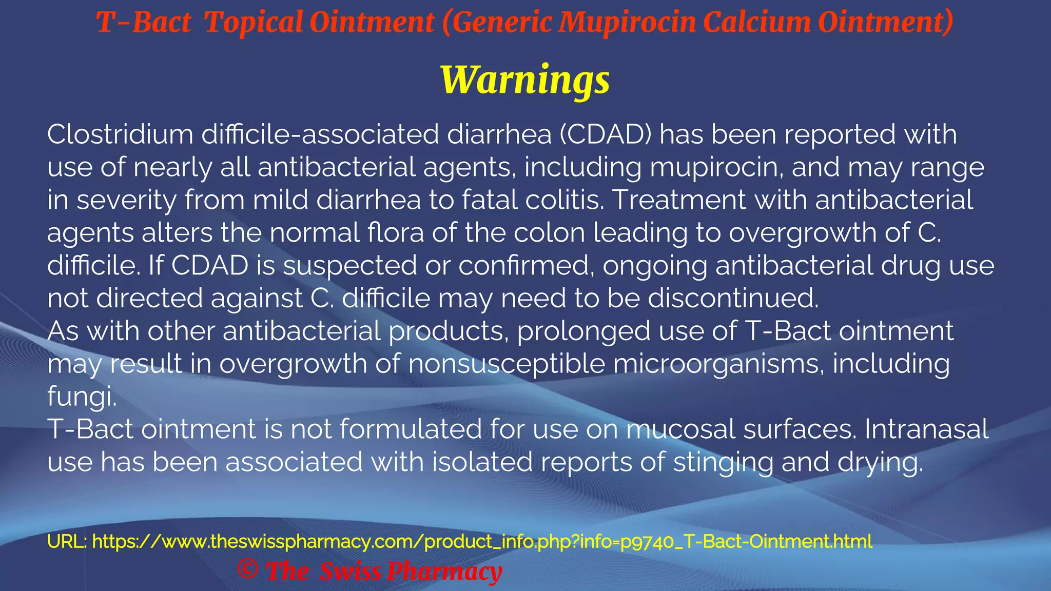 T-Bact Topical Ointment (Generic Mupirocin Calcium Ointment) | PDF