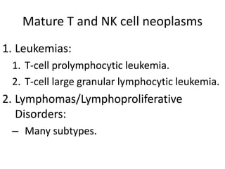 T cell and NK-cell neoplasms | PPTX