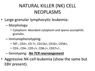 T cell and NK-cell neoplasms | PPTX
