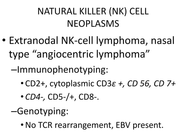 T cell and NK-cell neoplasms | PPTX