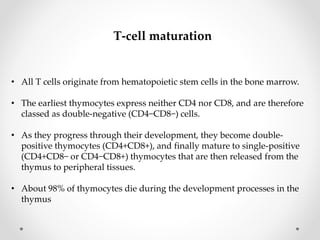 T-lymphocytes and generation | PPTX
