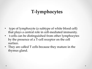 T-lymphocytes and generation | PPTX