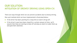 Drowsiness detection and updating system | PPTX