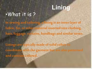 Lining and interlining | PPTX