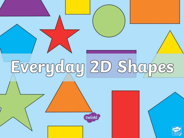 t-n-1433-everyday-2d-shapes-powerpoint_ver_8.ppt