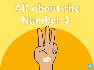 All about number 3 | PPT