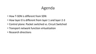 T-SDN Controllers for Transport Network | PPTX | Computer Networking | Computing